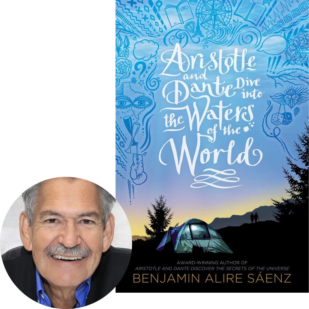 Benjamin Alire Sáenz on Aristotle and Dante Dive into the Waters of the ...