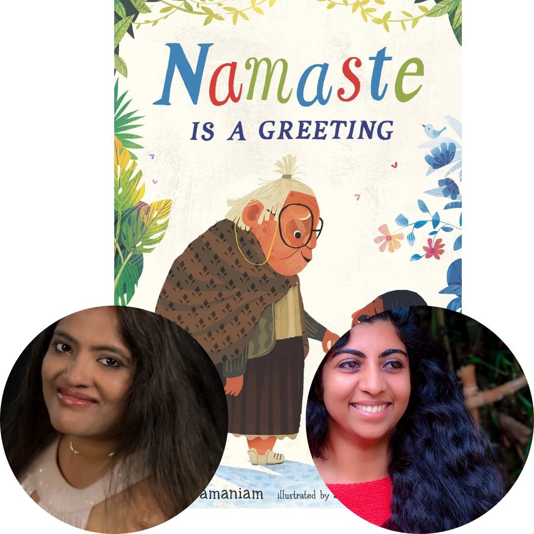 Suma Subramaniam and Sandhya Prabhat on Namaste Is a Greeting